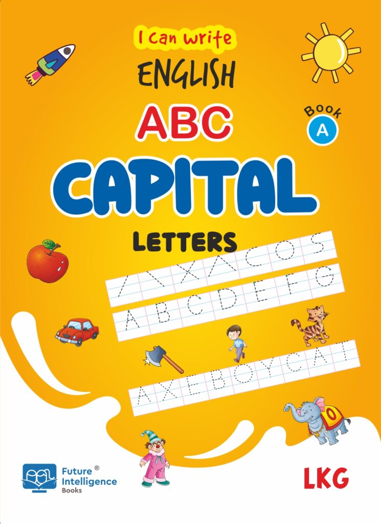 LKG English Alphabet ABC CAPITAL Letter Copy Writing Book – Future ...